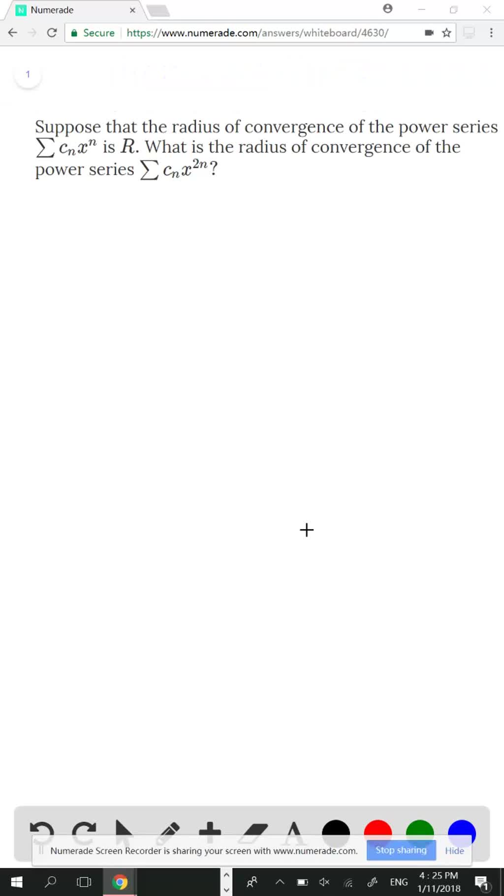 SOLVED Suppose The Radius Of Convergence Of The Power Series CnT Then SOLVED Suppose The Radius Of Convergence Of The Power Series CnT Then