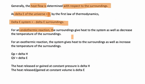 SOLVED:Explain how calorimetry works to calculate ΔH or ΔE for a ...