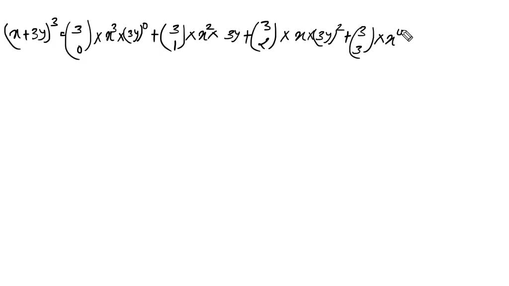 SOLVED:Use the Binomial Theorem to expand each binomial and express the result in simplified ...
