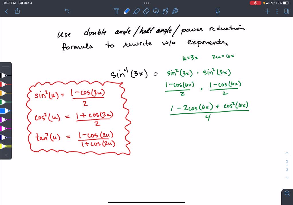 Solved Use A Double Angle Half Angle Or Power Reduction Formula To