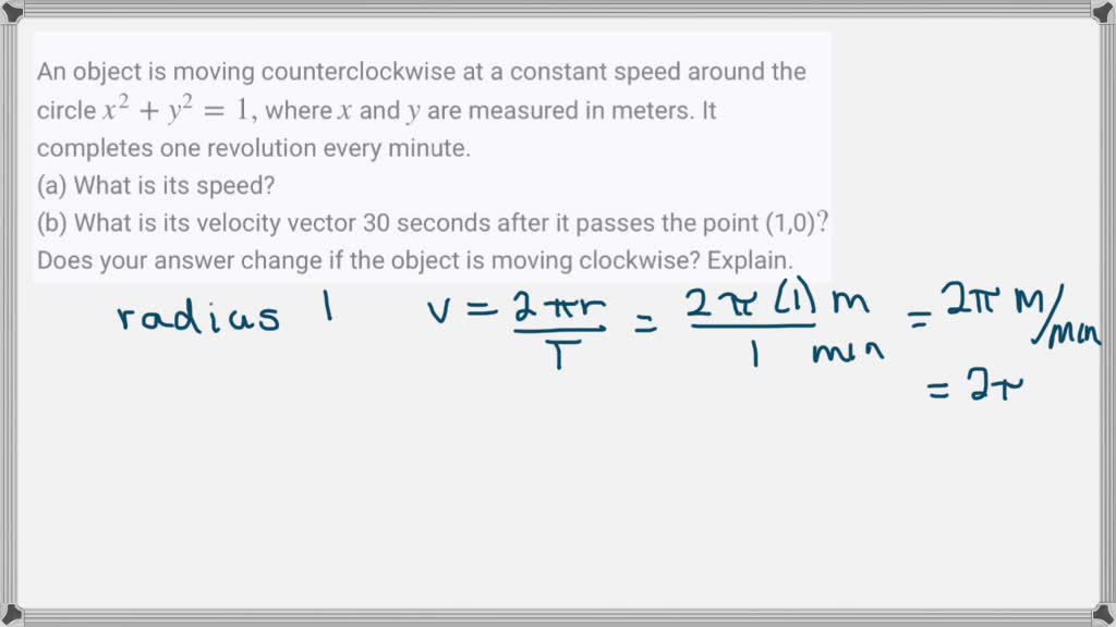 ⏩SOLVED:An object is moving counterclockwise at a constant speed… | Numerade