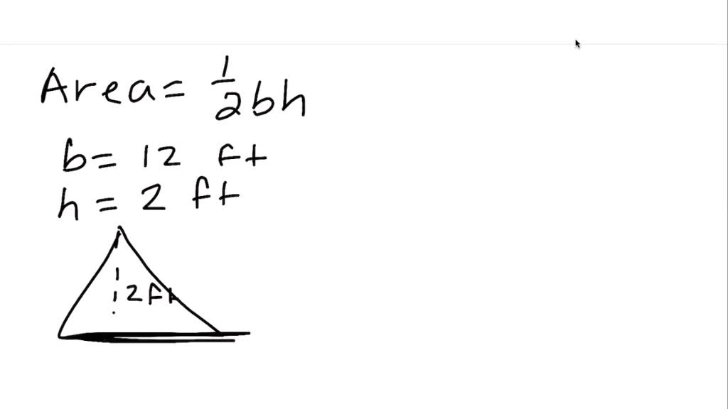 ⏩SOLVED:Given the base and height of a triangle, calculate the area.… | Numerade