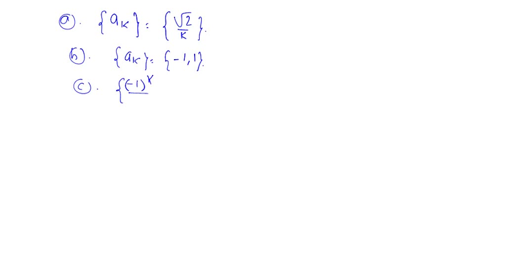 Construct a sequence {xk} that has subsequences converging to three ...