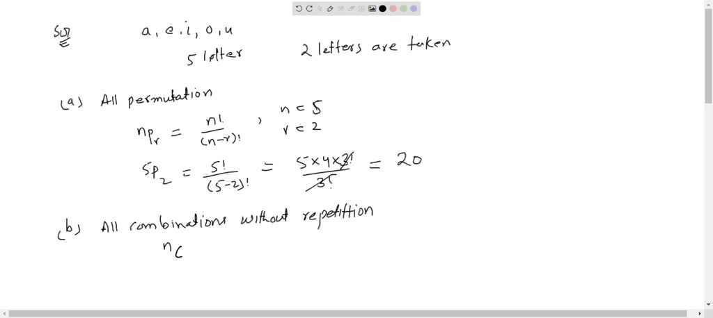 SOLVED List a All Permutations b All Combinations Without Repetitions c All Combinations 