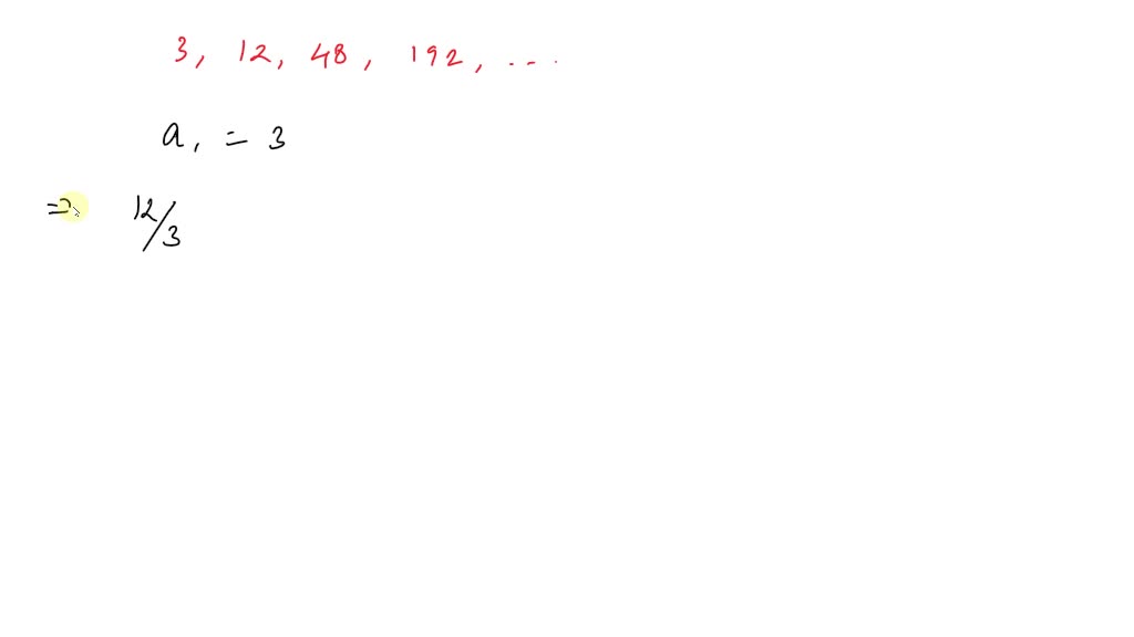 SOLVED:Identifying a Geometric Sequence Determine whether or not the ... SOLVED:Identifying a Geometric Sequence Determine whether or not the ...