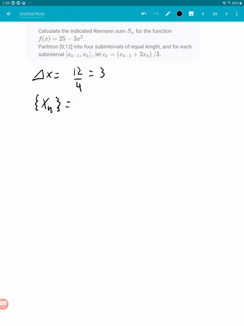 SOLVED:Calculate the indicated Riemann sum Sn for the function f(x)=25-3 x^2. Partition [0,12 ...