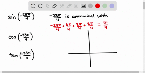 SOLVED:In Exercises 53-68, evaluate the sine, cosine, and tangent of the angle without using a ...