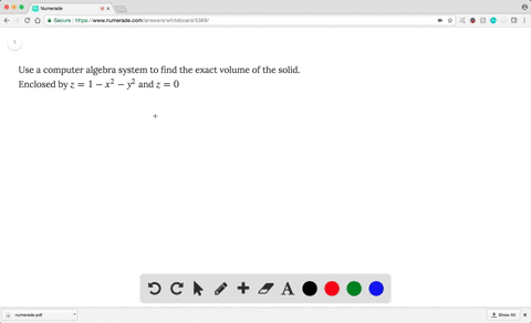 SOLVED:39-42 Use a computer algebra system to find the exact volume of the solid. Enclosed by z ...