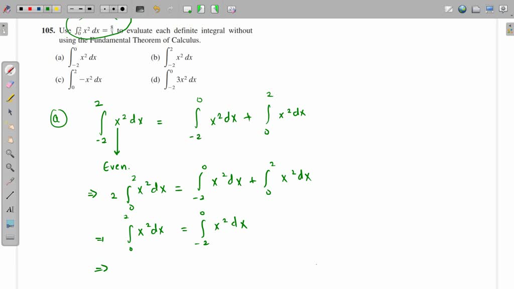 SOLVED:Use \int_{0}^{2} x^{2} d x=\frac{8}{3} to evaluate each definite ...
