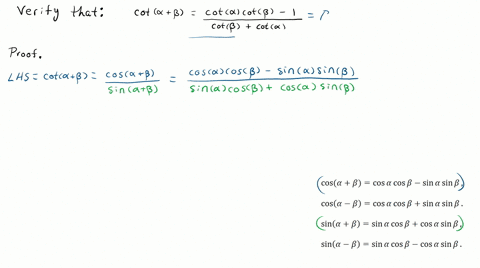 SOLVED:Establish each identity. cot(α+β)=(cotαcotβ-1)/(cotβ+cotα)