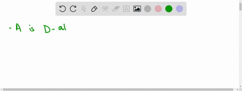SOLVED: A, B, and C are three aldohexoses. Compounds A and B yield the ...