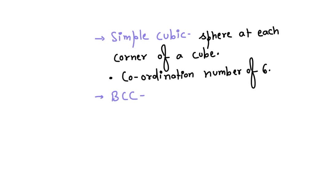 Describa la geometría de las siguientes celdas cúbicas: cúbica simple ...