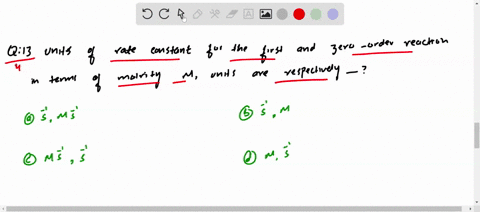SOLVED:Units of rate constant for the first and zero-order reactions in ...