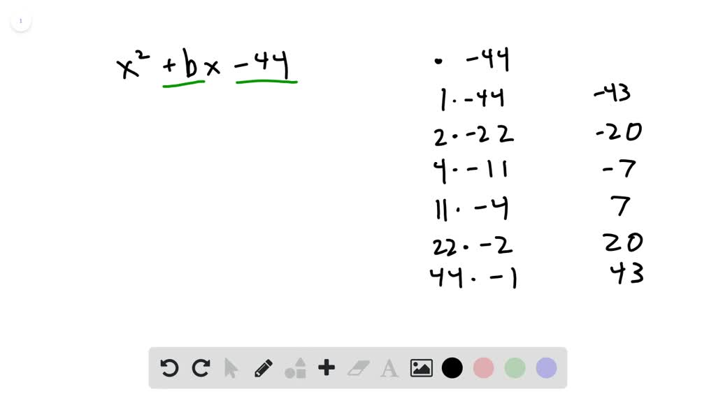 SOLVED:Factor completely. Find all integer values of b that make x^2+b ...