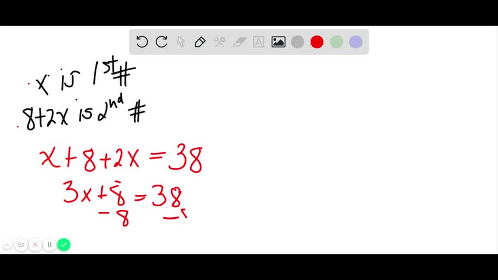 SOLVED:One number is 8 more than twice another. If the sum of the two numbers is 38 , find the ...