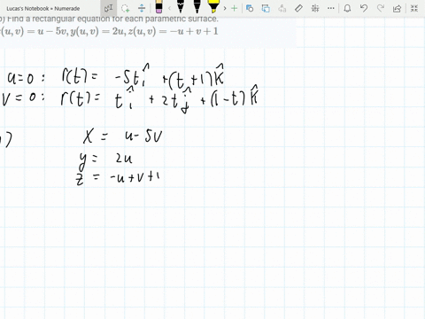 SOLVED:(a) Identify the coordinate curves for u=0 and v=0 of each parametrization 𝐫(u, v)=x(u, v ...