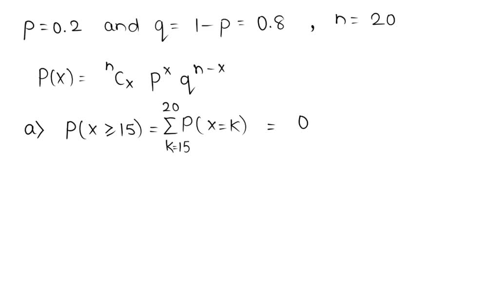 VIDEO solution:Assume all variables are binomial. (Note: If values are not found in Table B of ...