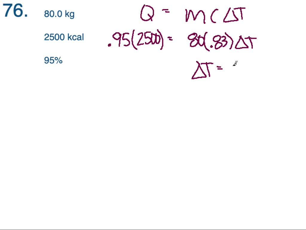 SOLVED:(a) What is the temperature increase of an 80.0 kg person who ...