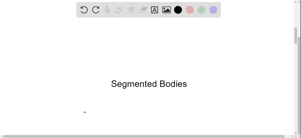 ⏩SOLVED:Create lists of animal phyla that (a) are cephalized, (b ...