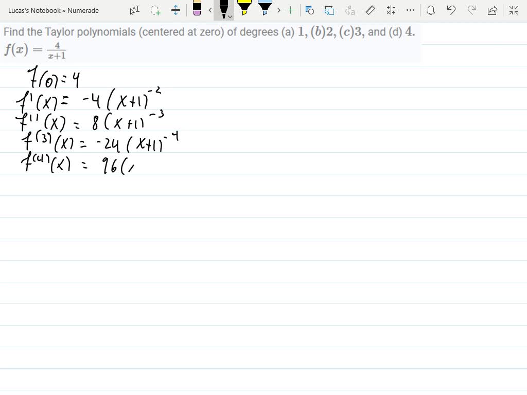 SOLVED:Find the Taylor polynomials (centered at zero) of degrees (a) 1 ...