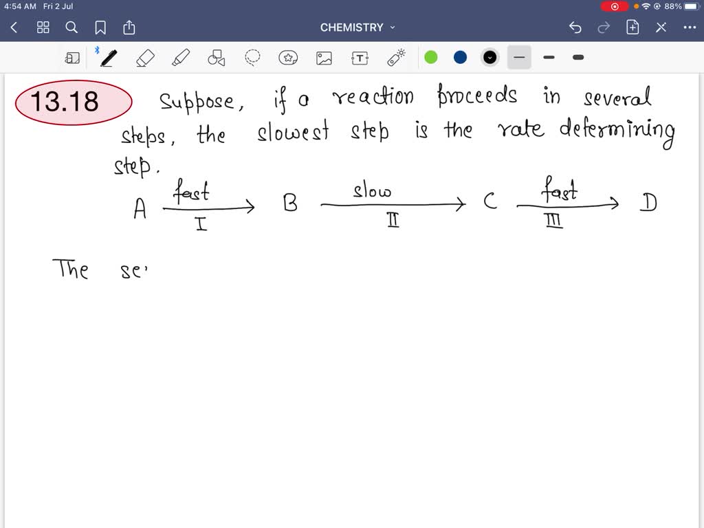 SOLVED:There is often one step in a reaction mechanism that is rate ...