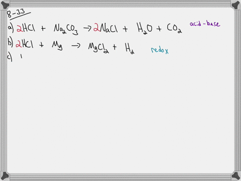 Write an equation for the reaction of HCl with each compound. Which are ...