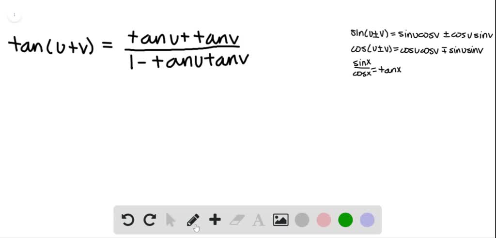 SOLVED:Prove the identity tan(u+v)=(tanu+tanv)/(1-tanu tanv)
