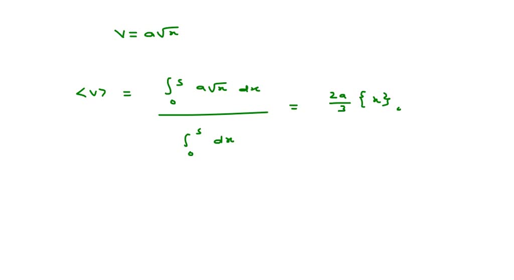 SOLVED:Λparticle moves according to the equation v=a √(x)(a is a + ve ...