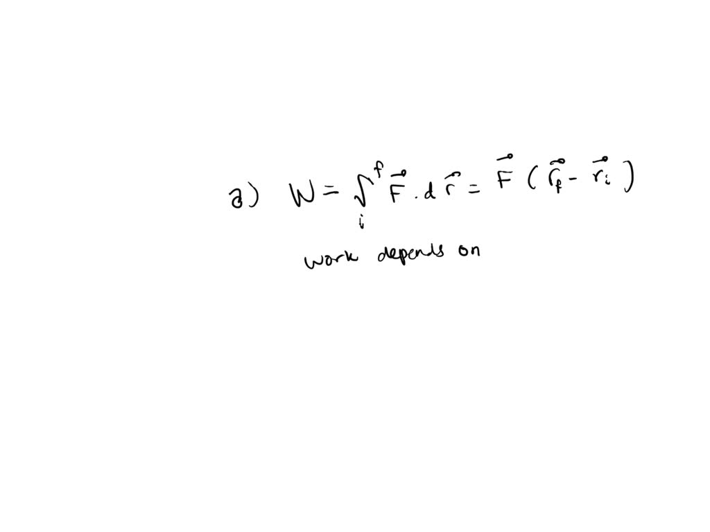 Solved A Suppose A Constant Force Acts On An Object The Force Does