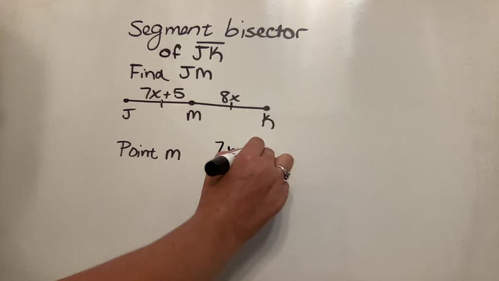 SOLVED:In Exercises 7 and 8, identify the segment bisector of JK . Then find JM . (See Example 2 )