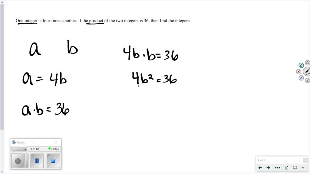 SOLVED:One integer is four times another. If the product of the two ...