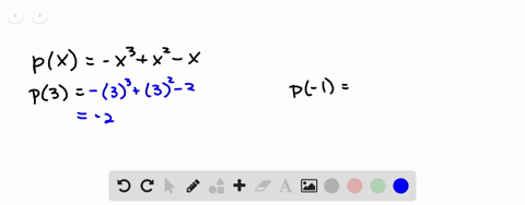 SOLVED:Find p(3) and p(-1) for each function. p(x)=-x^3+x^2-x