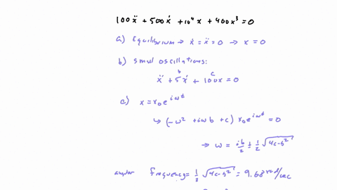 SOLVED:A vibratory system with a hardening nonlinear spring is governed ...