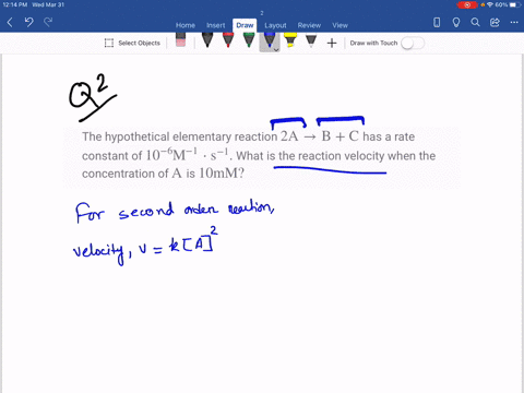 SOLVED:The hypothetical elementary reaction 2 A →B+C has a rate constant of 10^-6 M^-1 ·s^-1 ...