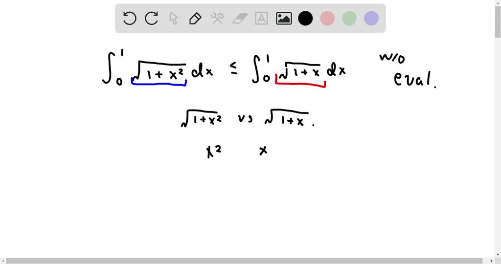 SOLVED Use The Properties Of Integrals To Verify The Inequality Without 