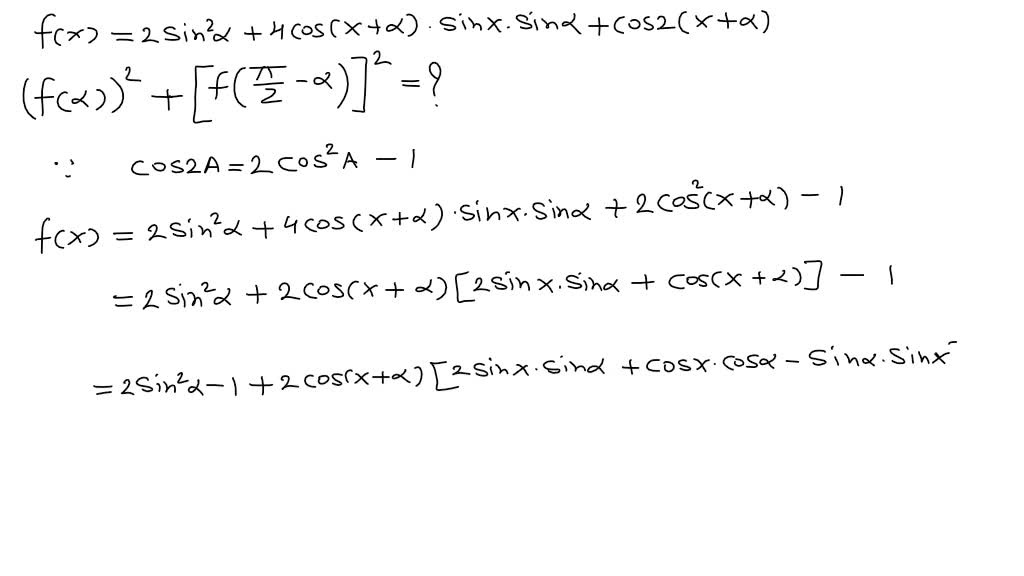 SOLVED If F x 2 Sin 2 4 Cos x Sinx Sin cos2 x Then The SOLVED If F x 2 Sin 2 4 Cos x Sinx Sin cos2 x Then The