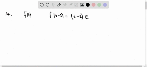 SOLVED:Determine f(t). f(t-3)=t e^{-(t-3)}.