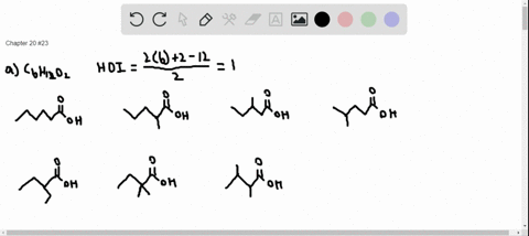 SOLVED:Draw and name the following: (a) The eight carboxylic acids with the formula C6 H12 O2 (b ...
