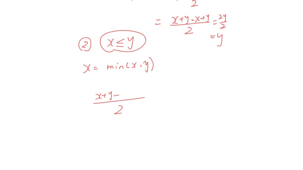 Solved Prove Using The Notion Of Without Loss Of Generality That Minx 2739