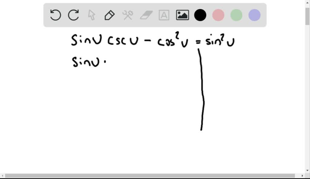 Establish the identity:sin U Cec U - Cos u= sin ?uWri… - SolvedLib