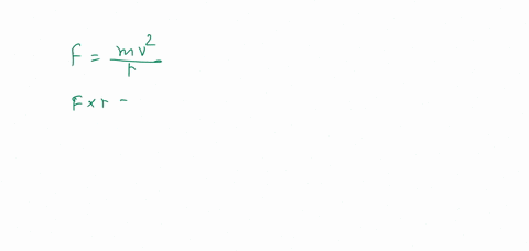 SOLVED:F=(m v^2)/(r), for m (a physics formula)