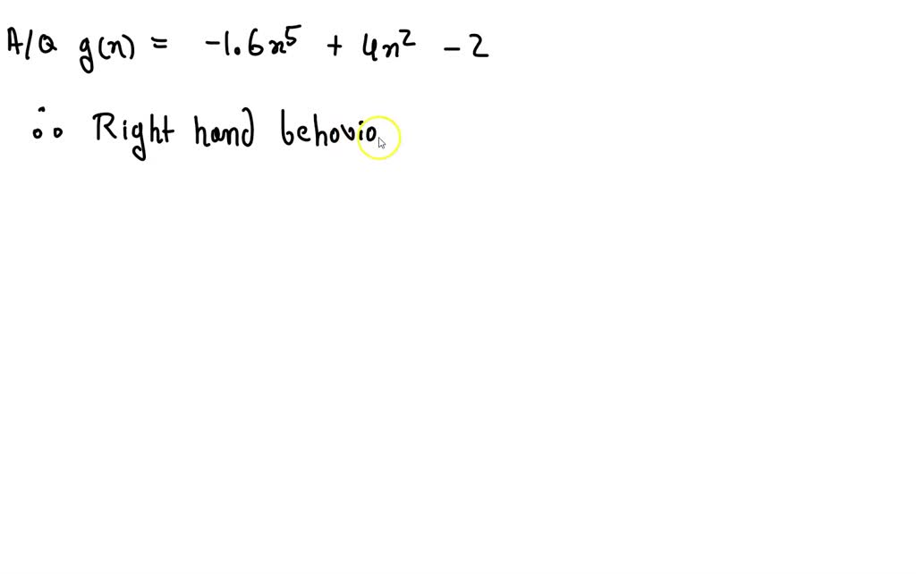 SOLVED:Use the Leading Coefficient Test to determine the right-hand and ...