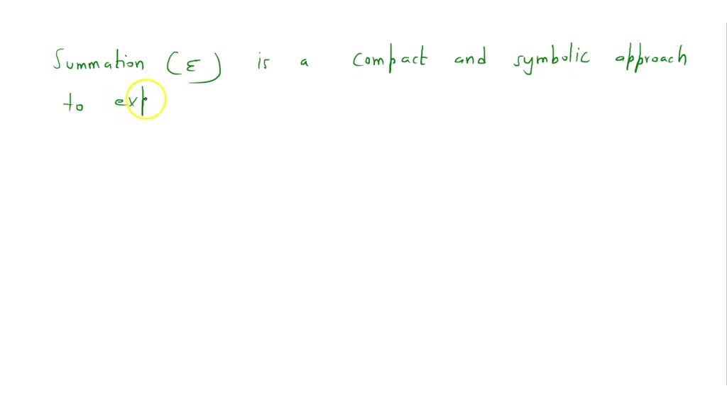Explain summation notation. | Numerade