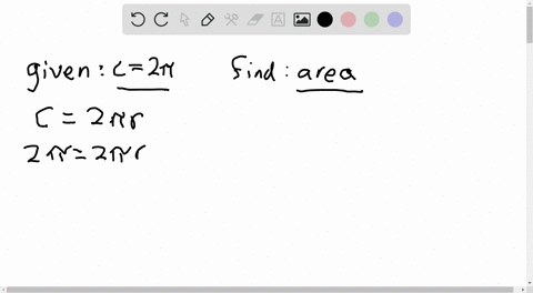 SOLVED:A circle has a circumference of 2 πin. Which calculation of the ...