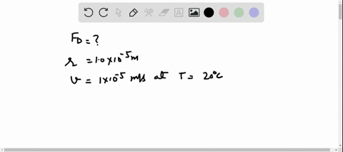SOLVED:Determine the drag force on an object the size of a red blood ...