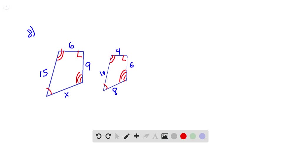 SOLVED:In Exercises 5-8, the polygons are similar. Find the value of x