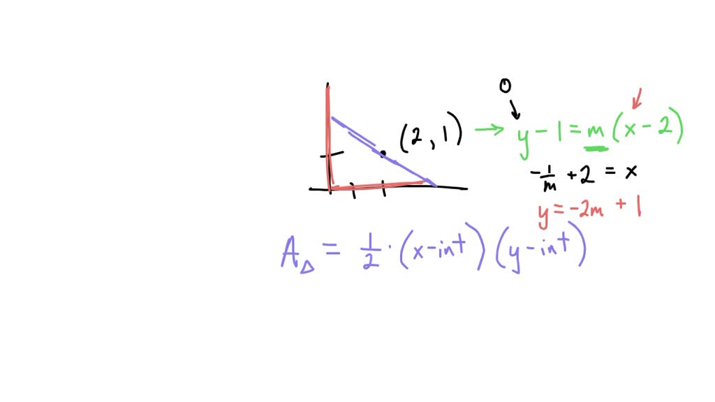 SOLVED:A right triangle is formed in the first quadrant by the x - and y -axes and a line ...