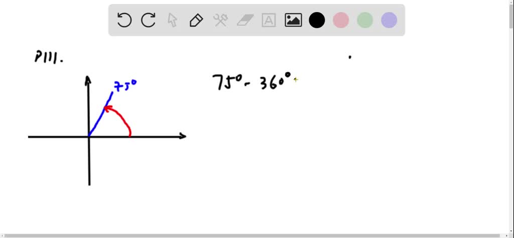 Concept Check Sketch each angle in standard position. Draw an arrow representing the correct ...