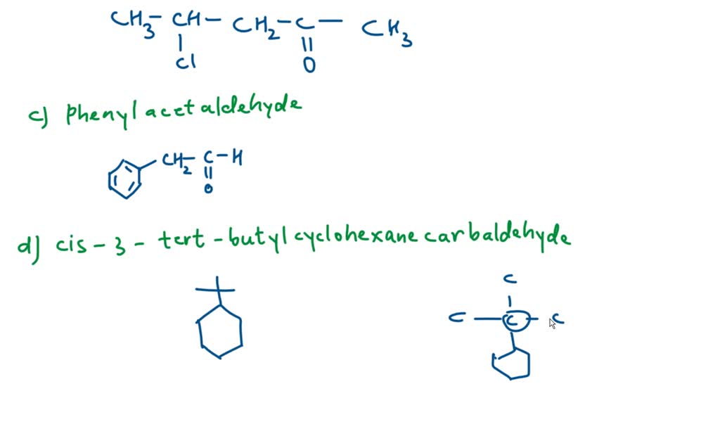 SOLVED:Draw structures corresponding to the following names: (a) 3 -Methylbutanal (b) 4 -Chloro ...