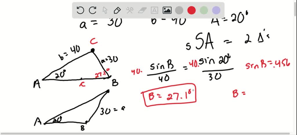 SOLVED:In Exercises 17–32, two sides and an angle (SSA) of a triangle are given. Determine ...